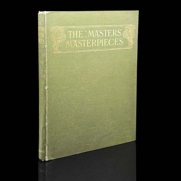 Antique Art Book, The Masters' Masterpieces, Hardcover, Illustrated ...